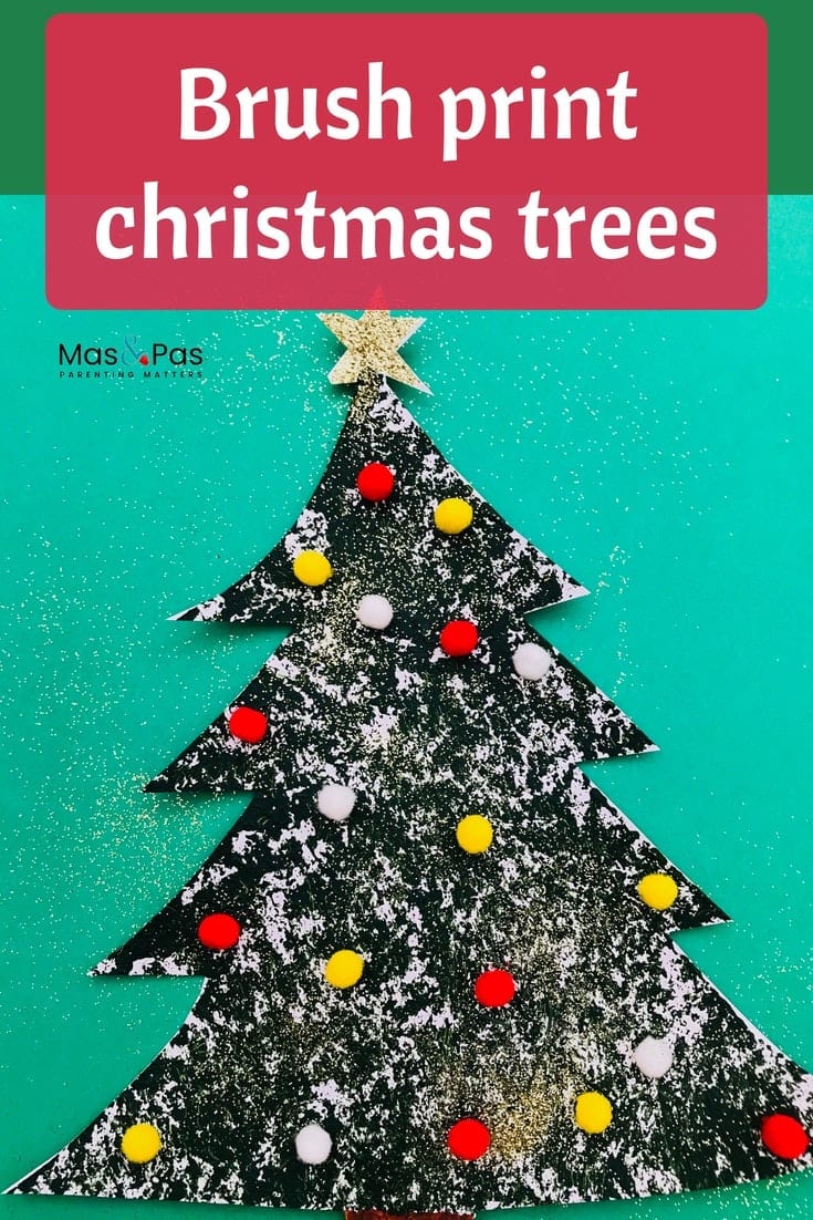 Brush print Christmas tree craft | Festive Kids Crafts | Mas & Pas