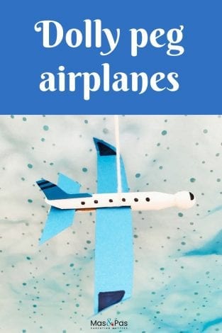 Dolly peg airplane craft for kids | Kids Crafts | Mas & Pas