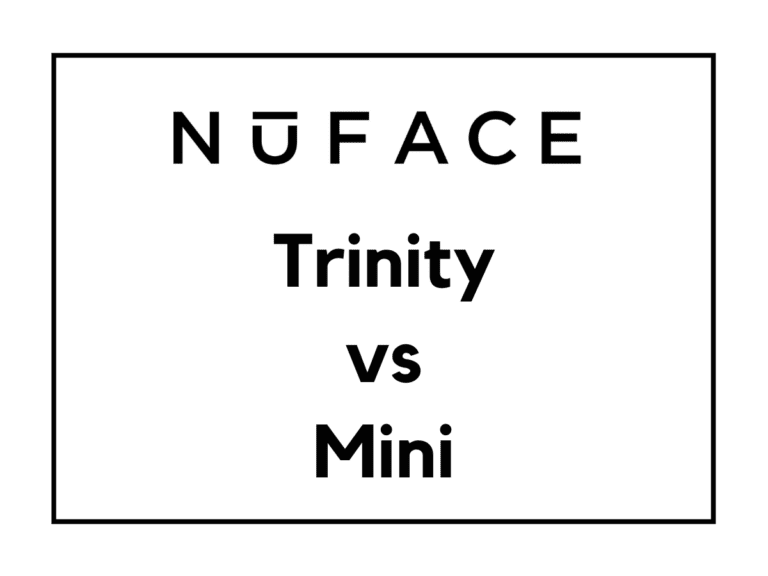 NuFACE Mini vs Trinity: Which Facial Toning Device Is Better?