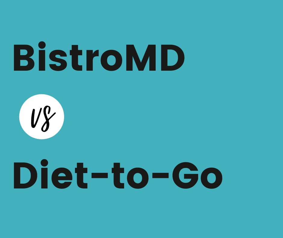 BistroMD vs Diet-to-Go - Which Weightloss Meal Delivery Service is Best?